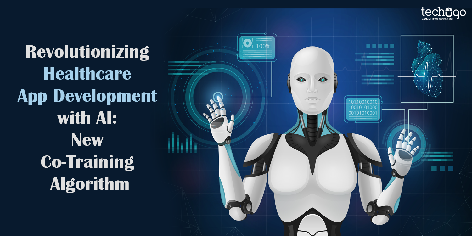 Revolutionizing Healthcare App Development With AI: New Co-Training ...